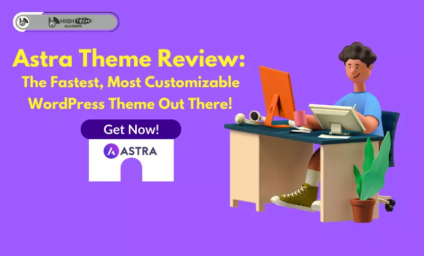 Astra Theme Review: Most Customizable Theme (September 2025)